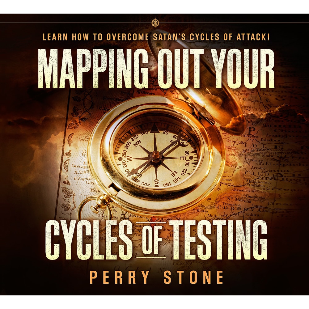 Mapping Out Cycles of Testing | Perry Stone Ministries